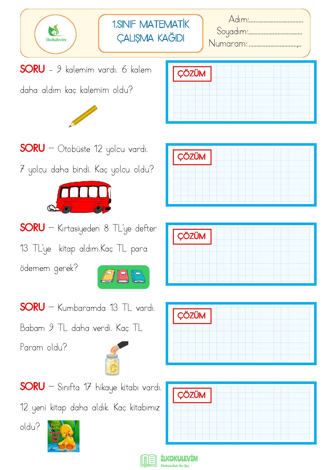 1. Sınıf Matematik Toplama İşlemi Problemleri Etkinliği 2 – İlkokul ... 1. Sınıf Matematik Toplama İşlemi Problemleri Etkinliği 2 – İlkokul ...